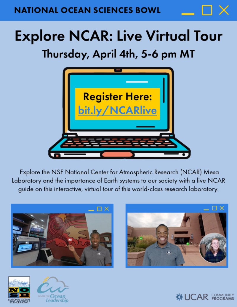 You’re Invited – Join the NOSB for “Explore NCAR: Live Virtual Tour ...